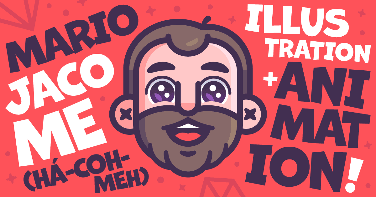 Mario Jacome | Art Direction + Illustration + Animation